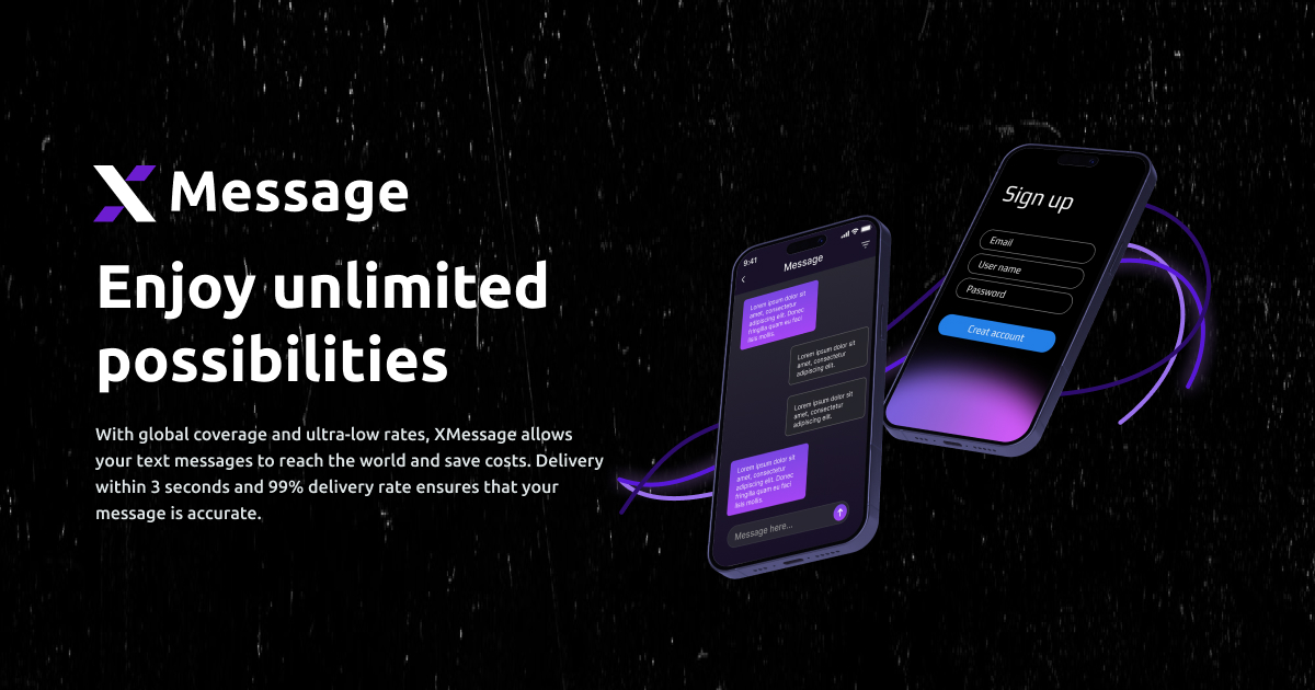 XMessage - SMS Service | Global Coverage | Ultra-low Rates